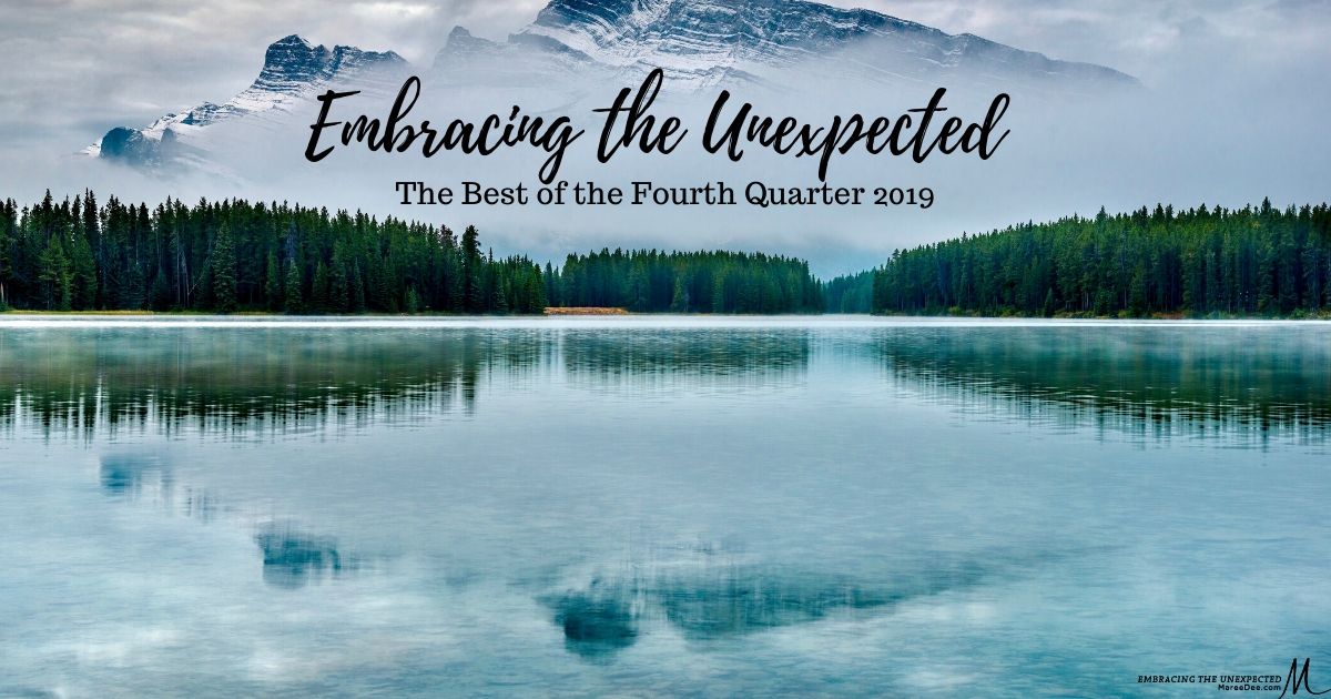 Embracing the Unexpected - The Best of the Fourth Quarter 2019